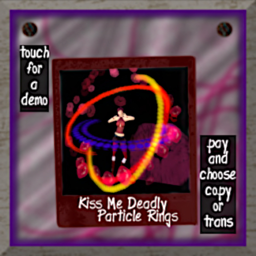 Second Life Marketplace - Kiss Me Deadly Particle Rings